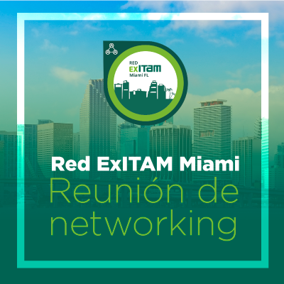 Red ExITAM - Reunión de networking Miami