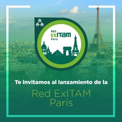 exITAM - Lanzamiento de la Red ExITAM París